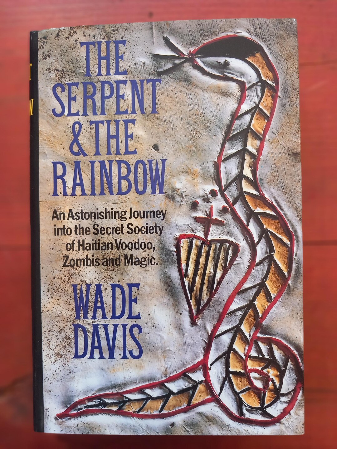 The Serpent & the Rainbow. by Wade Davis. - Etsy