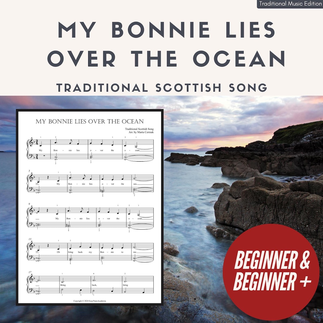 Partition piano My Bonnie Lies Over The Ocean : chanson folk écossaise ...