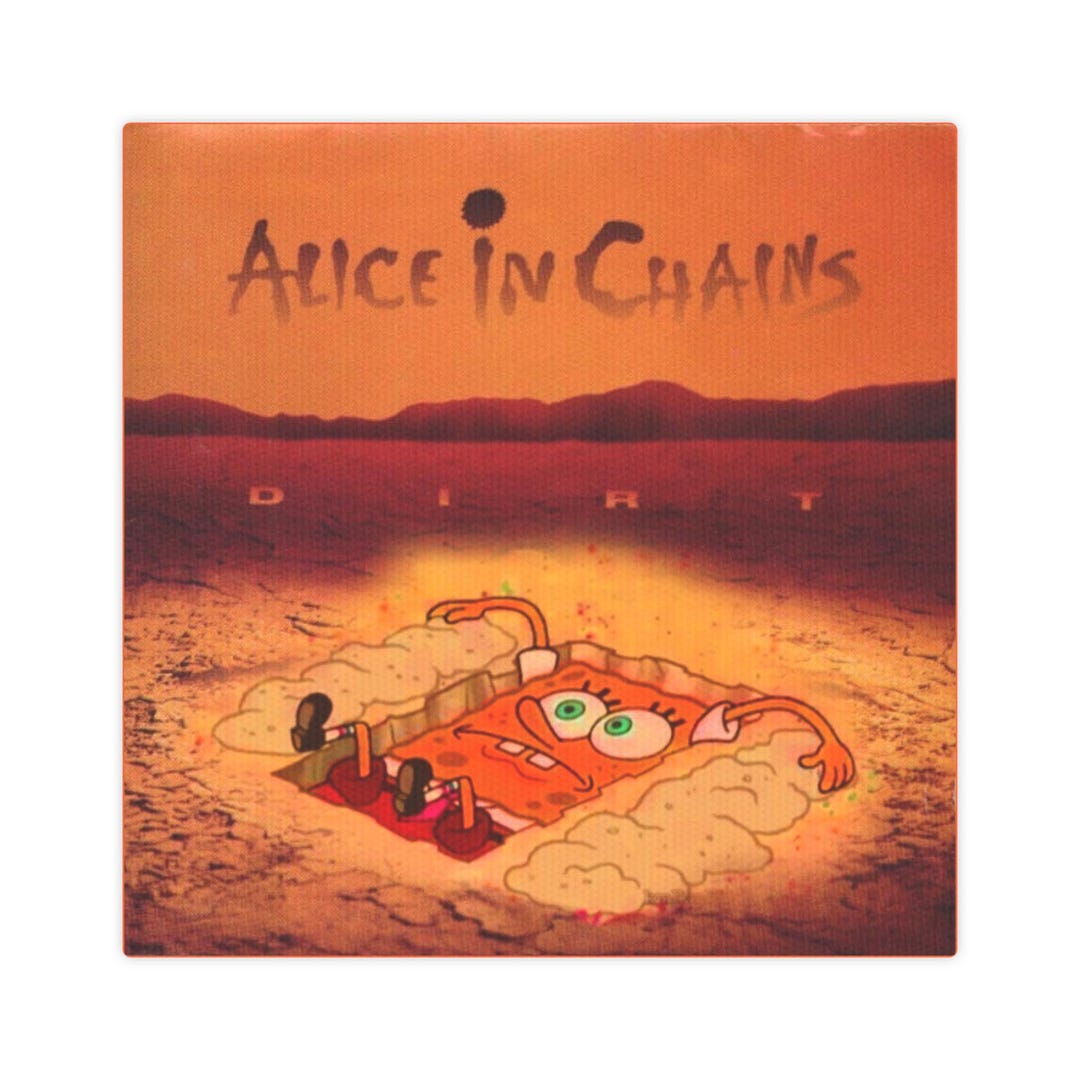 Spongebob Alice in Chains Parody Dirt Album Cover, Album Art Poster ...