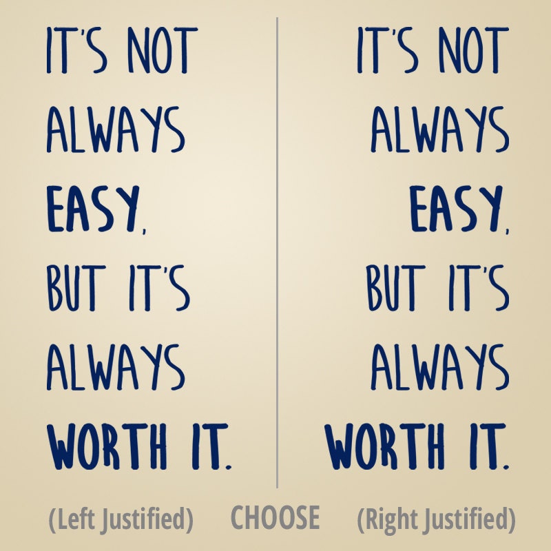 It's Not Always Easy but Its Always Worth It. Vinyl Wall - Etsy