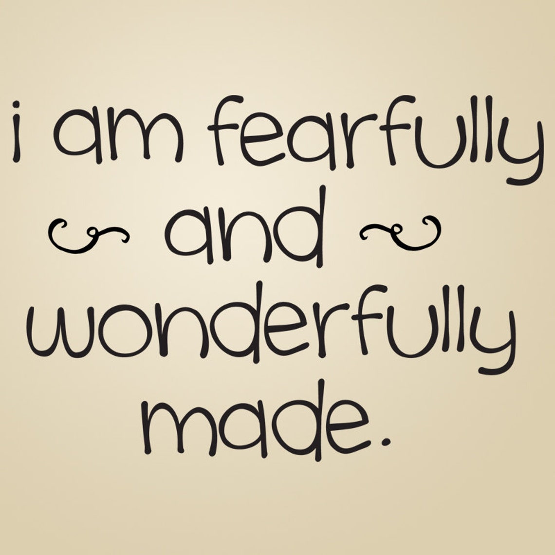 I Am Fearfully and Wonderfully Made Wall Decal Nursery Wall - Etsy