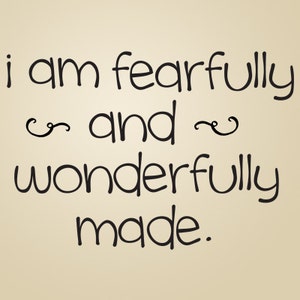 I Am Fearfully and Wonderfully Made Wall Decal, Nursery Wall Art ...