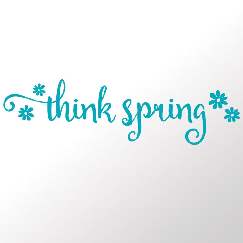 Front Door Decal, Think Spring, Seasonal Decals for Door, Wall and ...