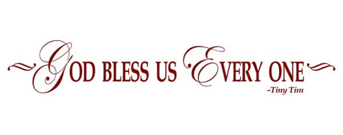 God Bless Us Everyone Vinyl Decal Holiday Sticker, Christmas Decal ...