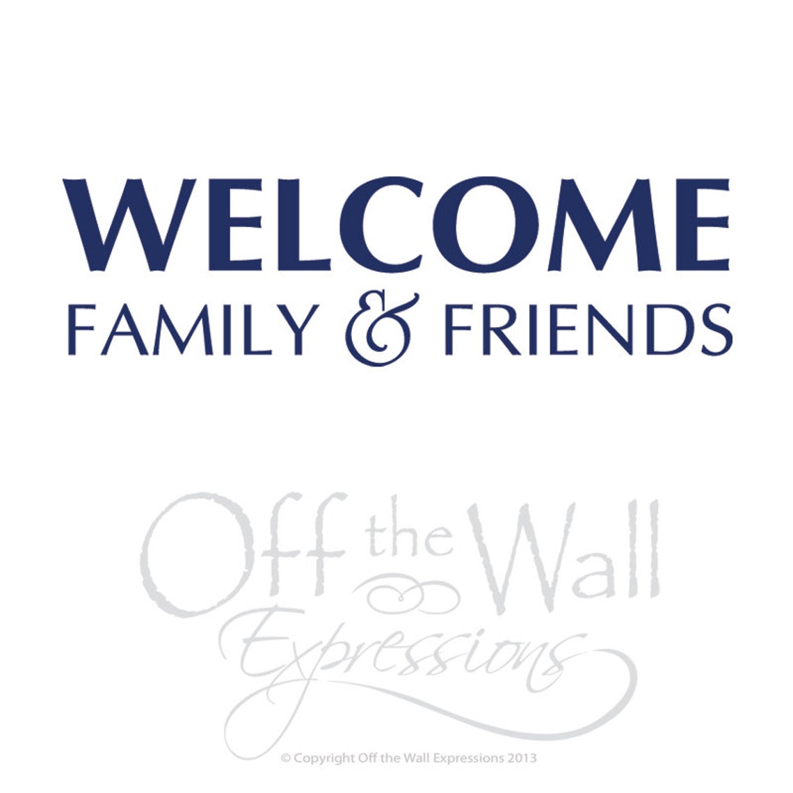 Welcome Family and Friends Vinyl Front Door Decal Entryway - Etsy