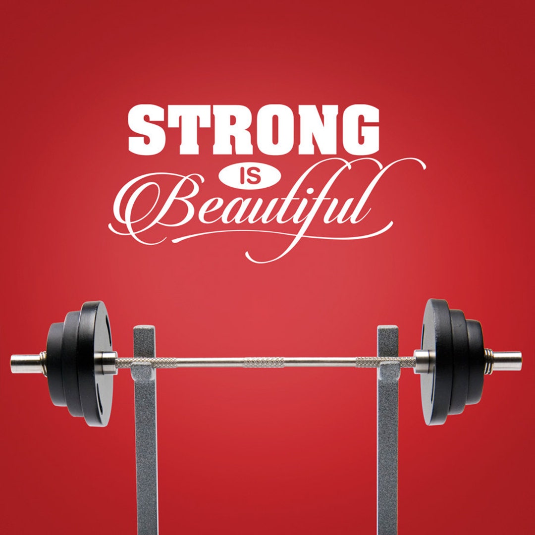 Strong is Beautiful Vinyl Wall Words, Fitness Decal, Workout Motivation ...