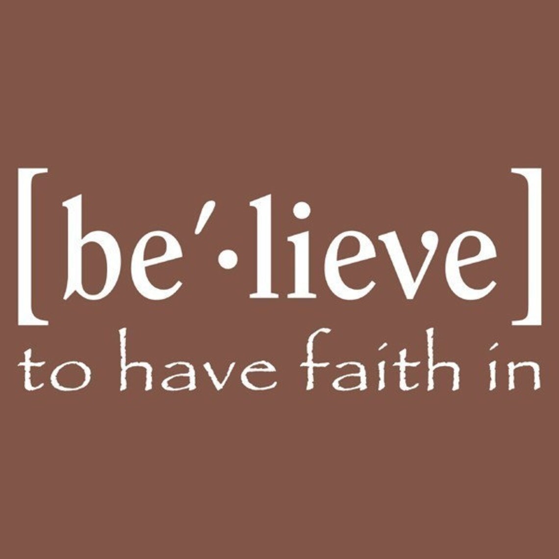 Believe Decal Faith Vinyl Wall Decal Believe Definition - Etsy