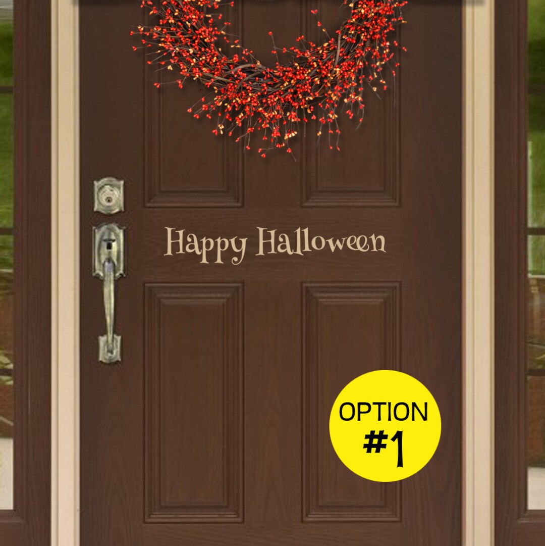 Front Door Decal, Happy Halloween, Three Options Available, Removable ...