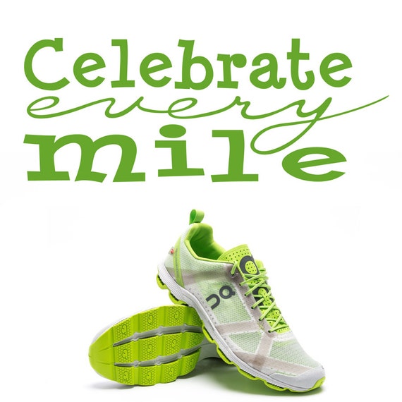 Runner Decal Celebrate Every Mile Vinyl Wall Decal Fitness | Etsy