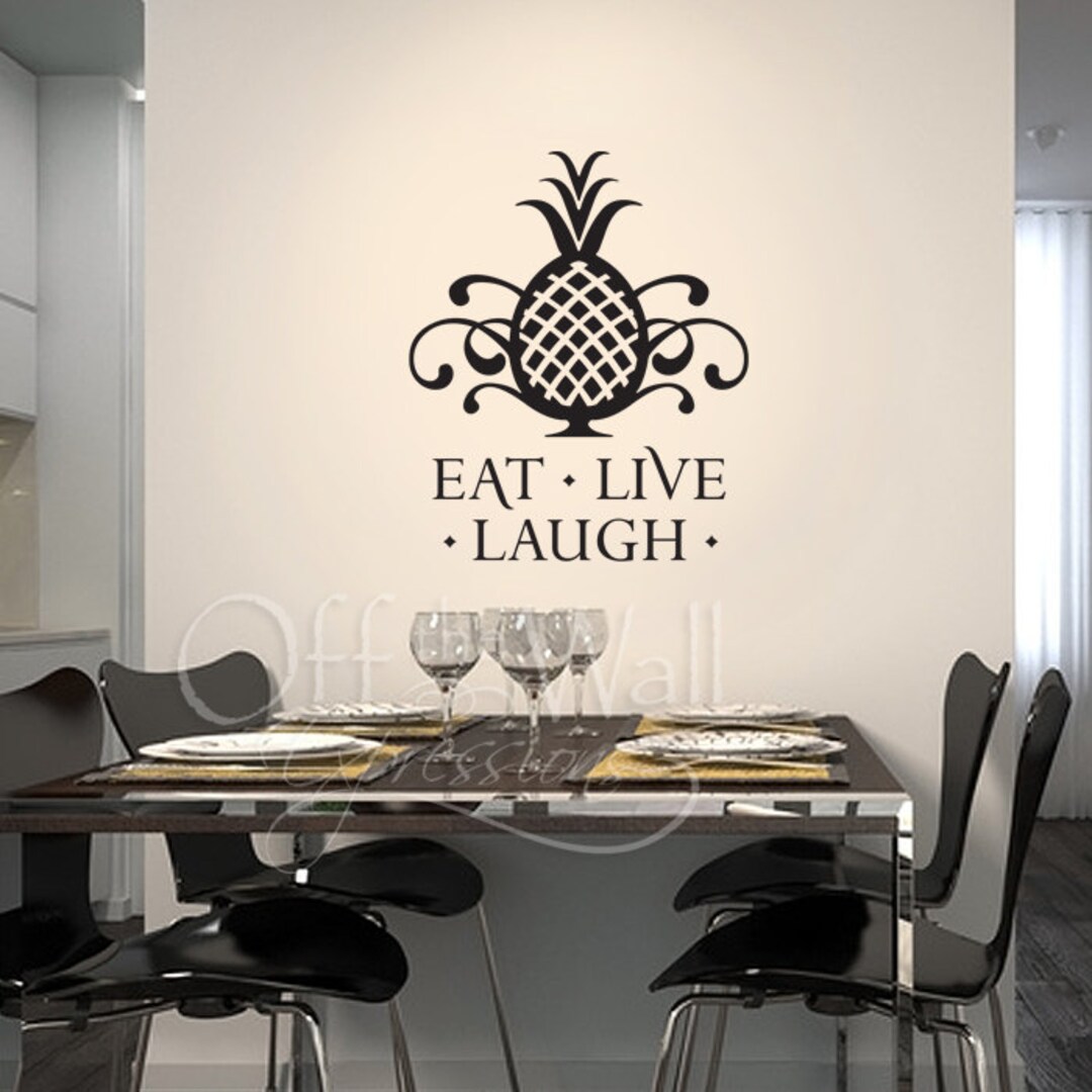 Eat Live Laugh, Pineapple Vinyl Wall Decal, Dining Room Decals, Kitchen ...