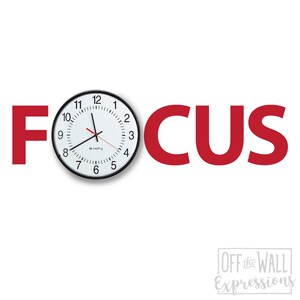 Focus Classroom Decal, Clock Wall Decal, Stay Focused Decal, Class ...