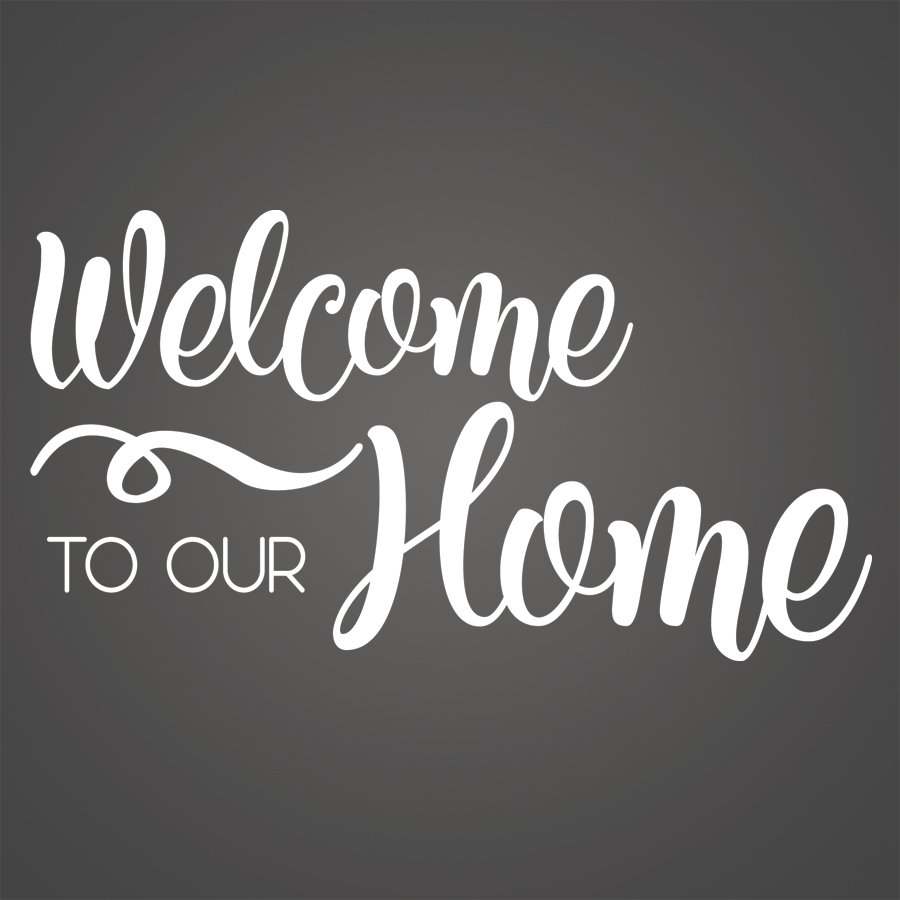 Welcome to Our Home Vinyl Wall Decal Entryway Decor Welcome | Etsy