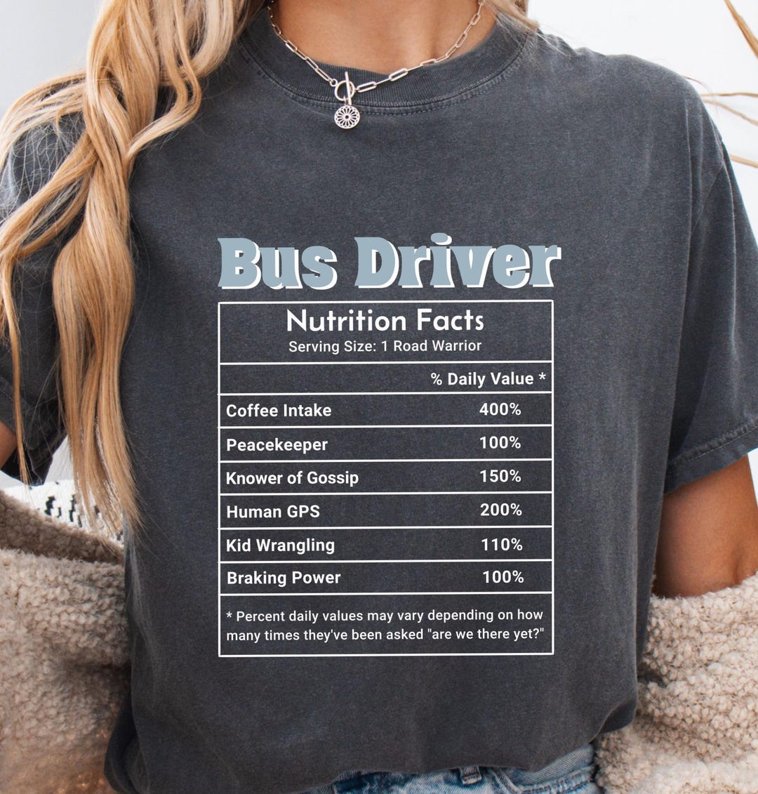 Funny Bus Driver Shirt, Comfort Colors Bus Driver Shirt, Bus Driver ...