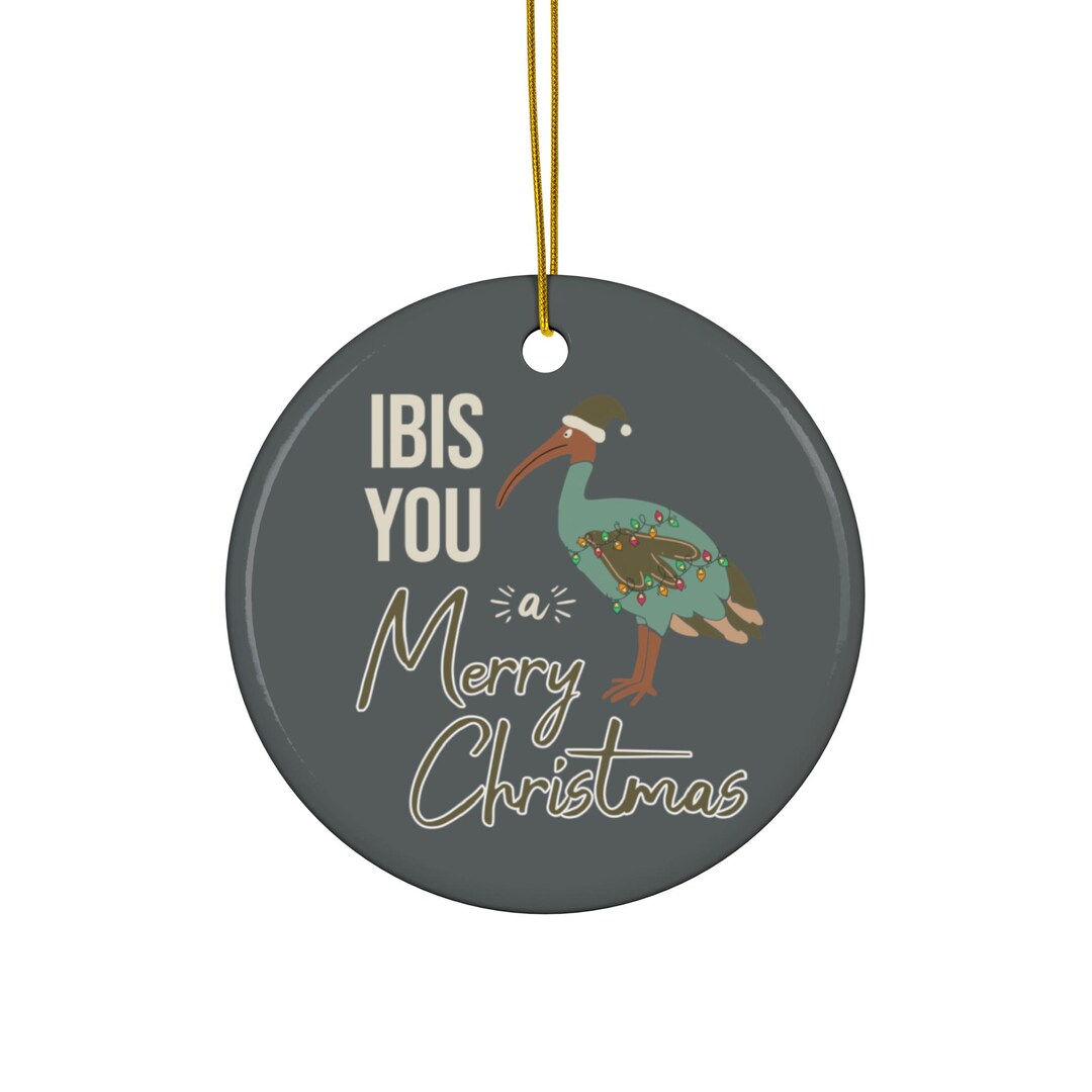Ibis You a Merry Christmas, Bin Chicken Ornament, Australian Ibis - Etsy