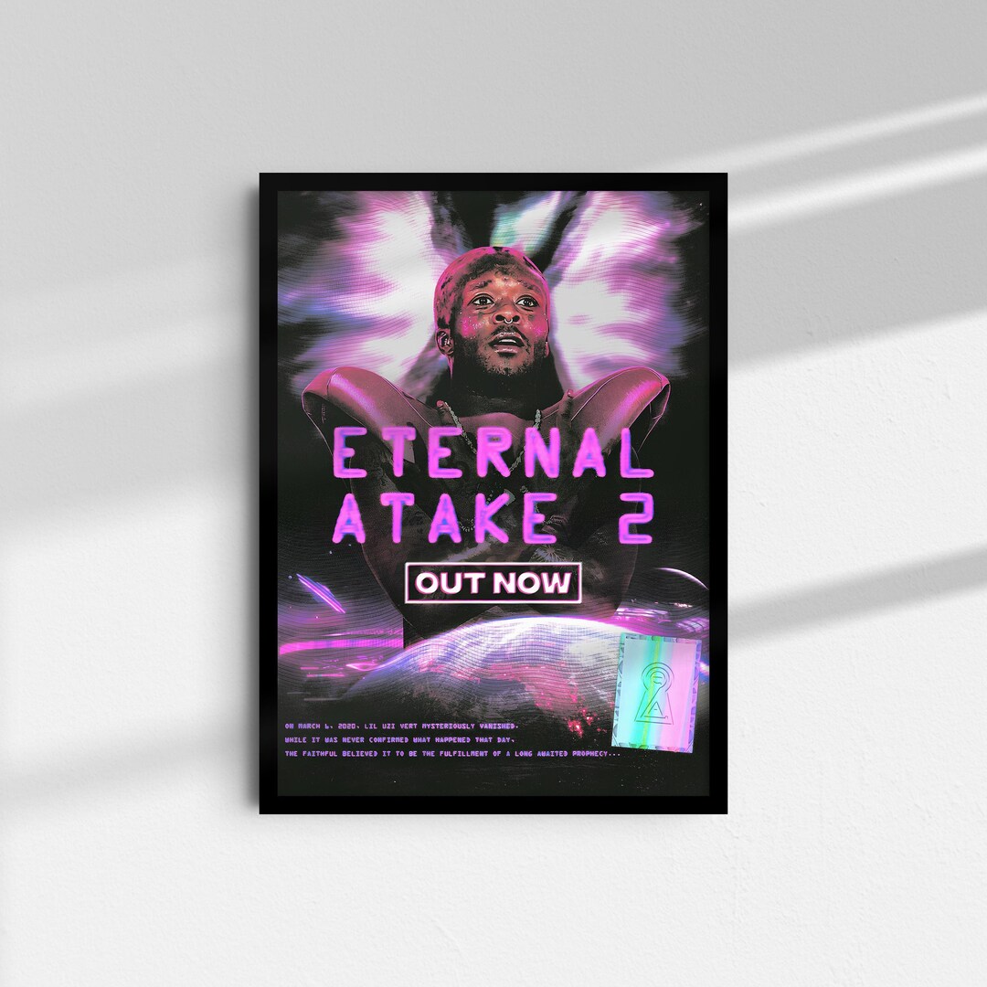 Lil Uzi Vert Poster Eternal Atake 2 Album Poster Lil Uzi Vert Wall Art ...