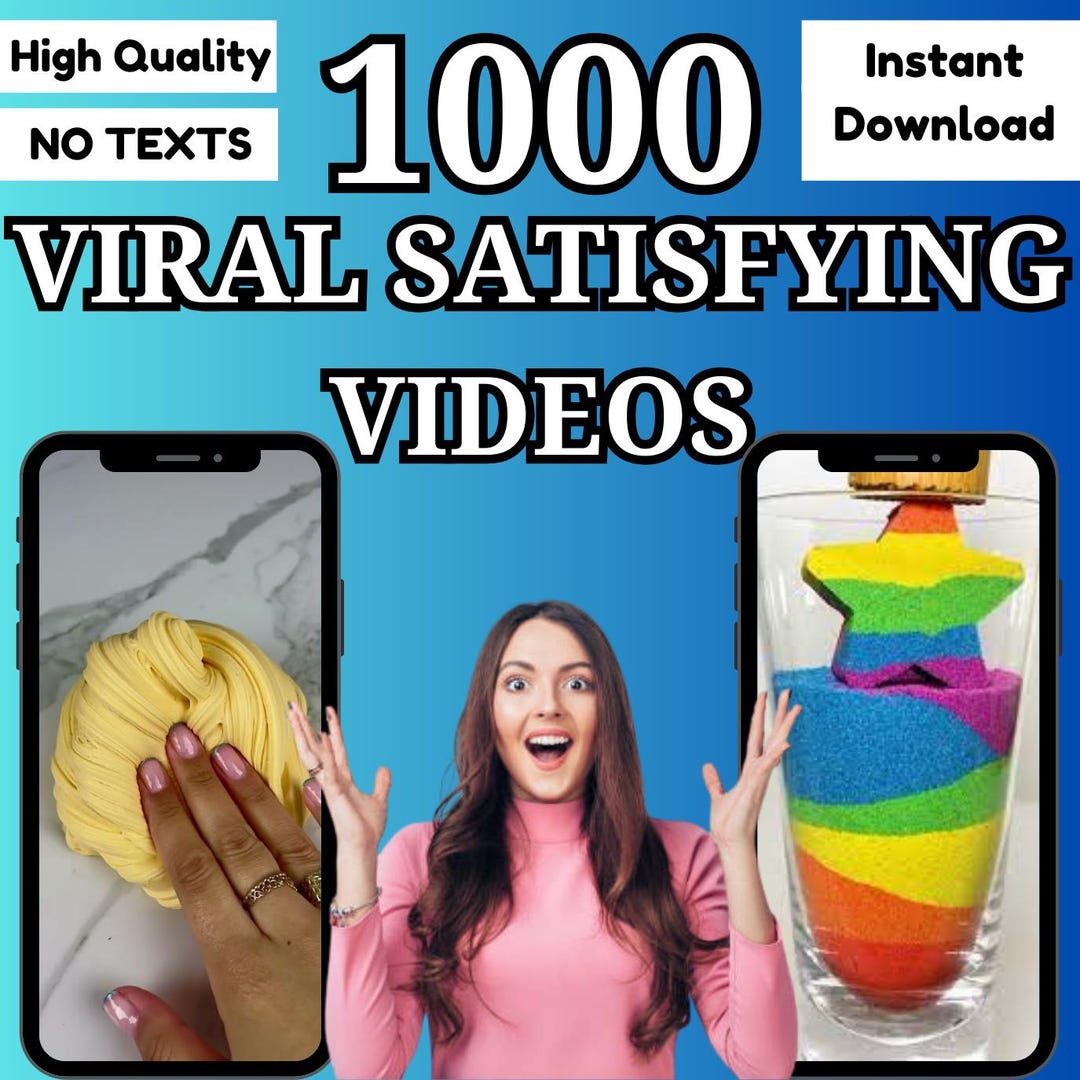 1000 Viral Satisfying Videos, High-quality Clips, No Logos, No Texts, No Copyrights, for All ...
