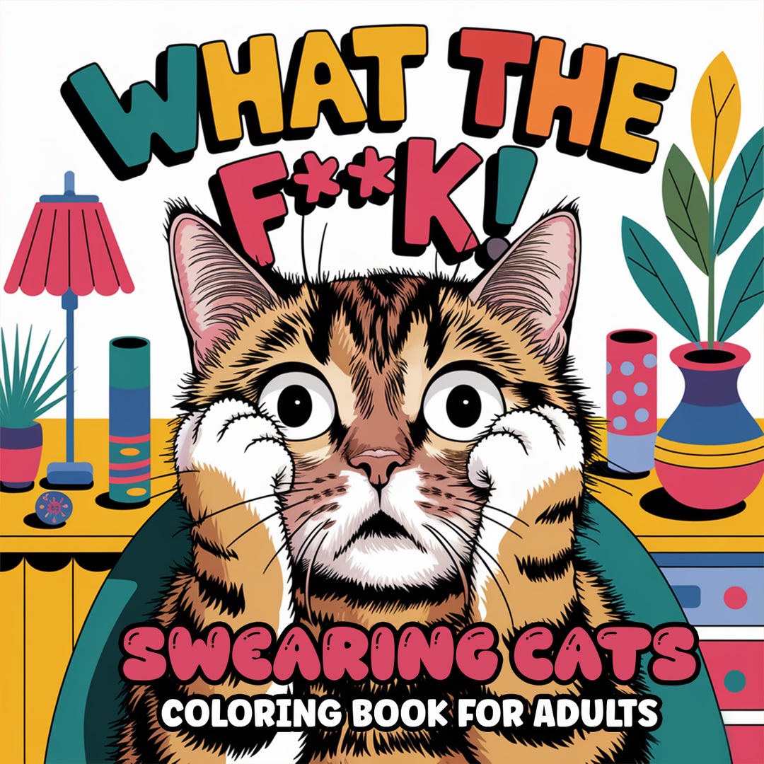 Swearing Cats Coloring Book for Adult: DIGITAL PDF, Swear Words and ...