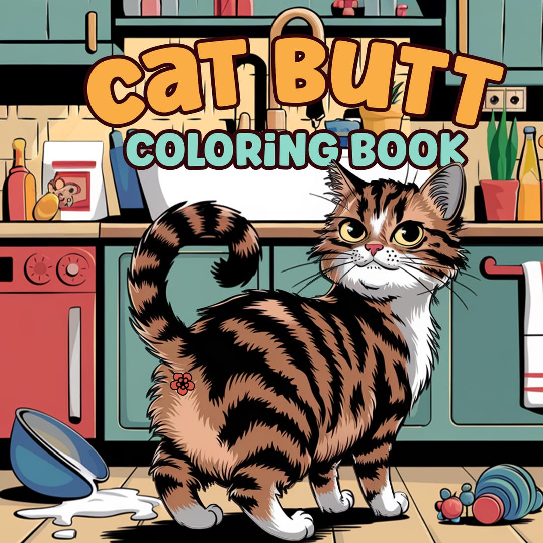 Cat Butt Coloring Book for Adults: DIGITAL PDF, Swear Words and Kittens ...