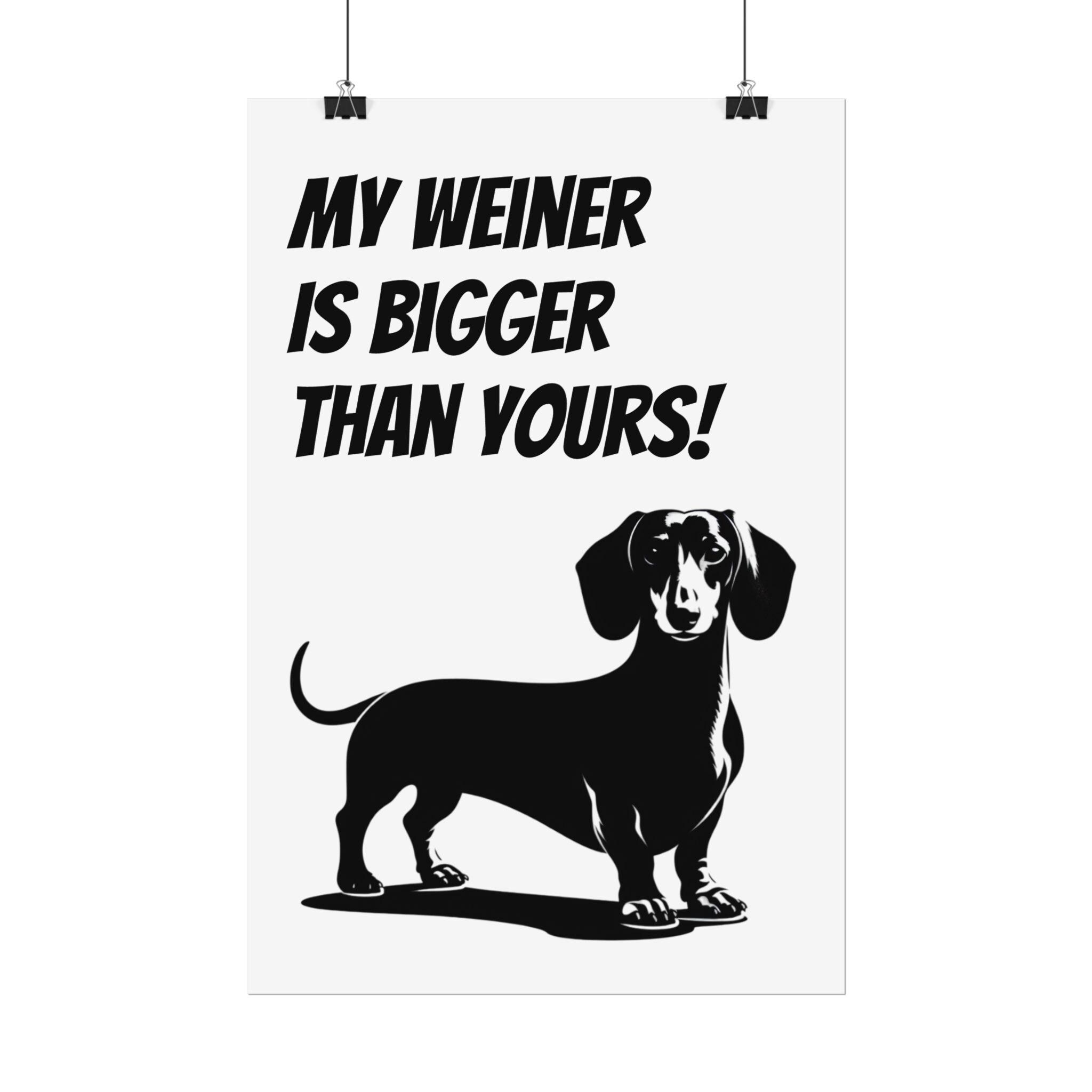 Weiner Dog Poster, Dachshund Print, Humorous Pet Decor, Animal Wall Art ...