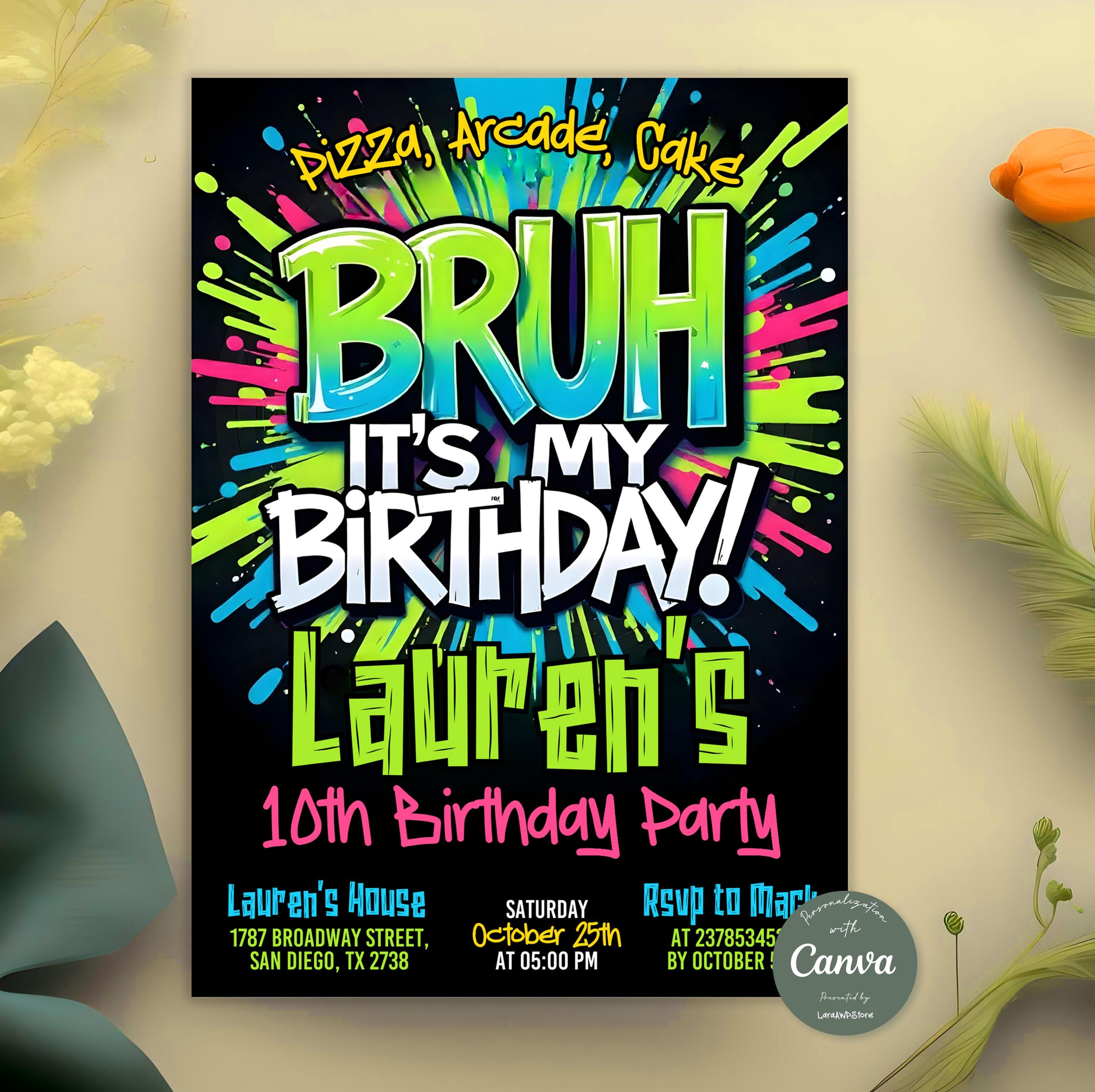 Bruh It's My Birthday Invitation, Bruh Neon Invitation, BRUH YOU IN ...