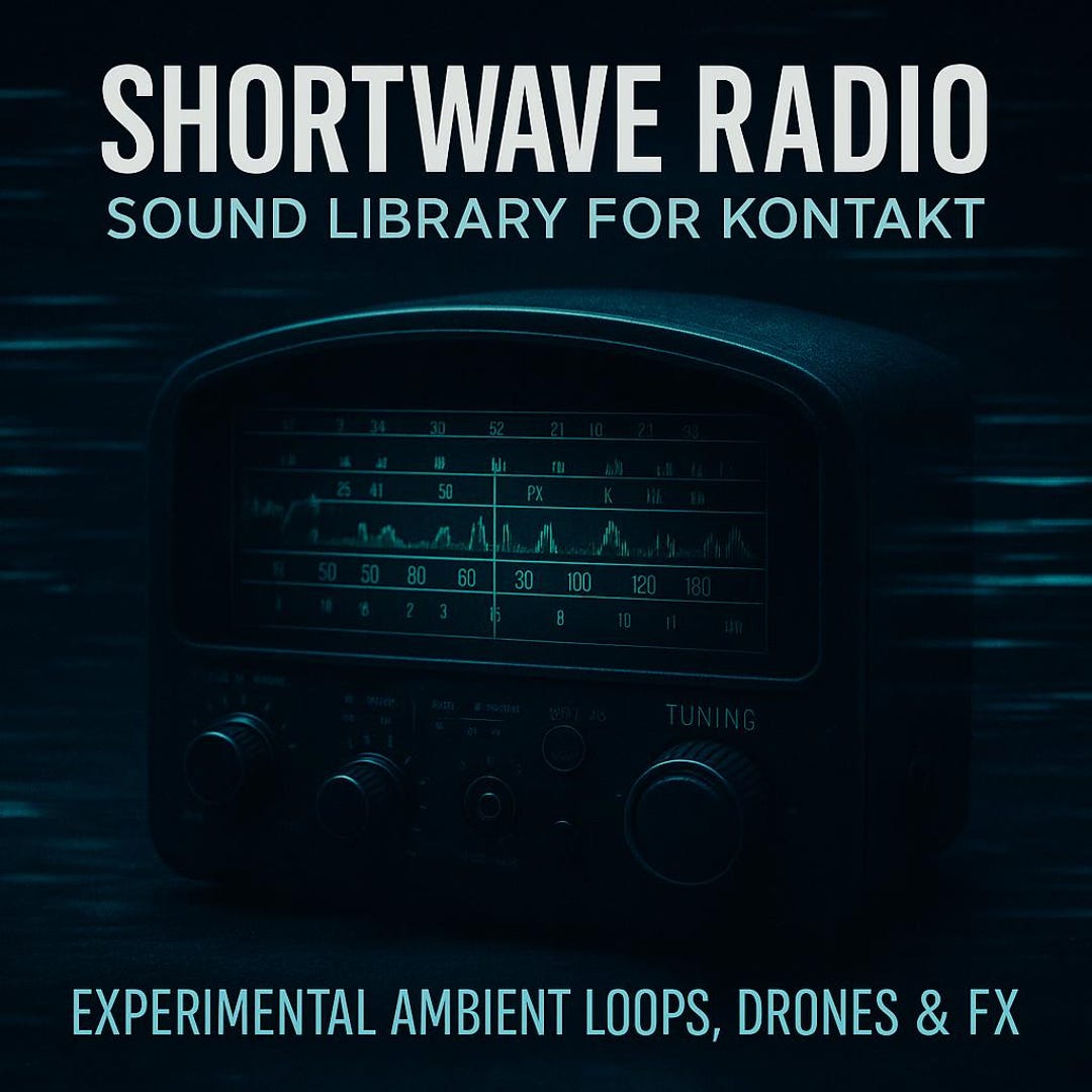 Shortwave Radio Sound Library for Kontakt – Experimental Ambient Loops ...