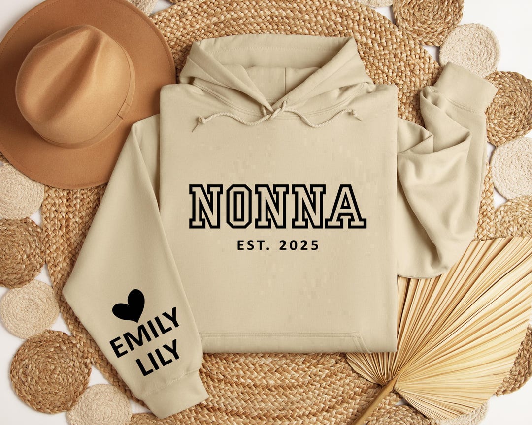 Personalized Nonna Hoodie, Nonna Gift, Custom Nonna Sweatshirt, Nonna Shirt, Custom Nonna Est ...