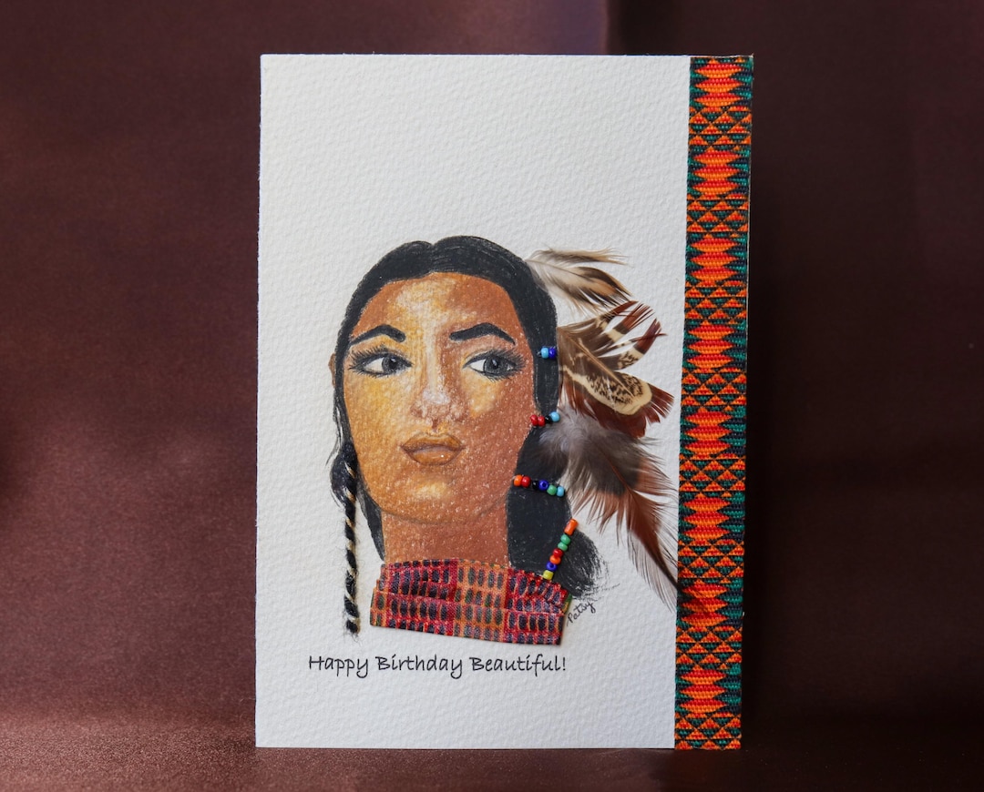 Handcrafted Native American Birthday Card Native American Culture ...