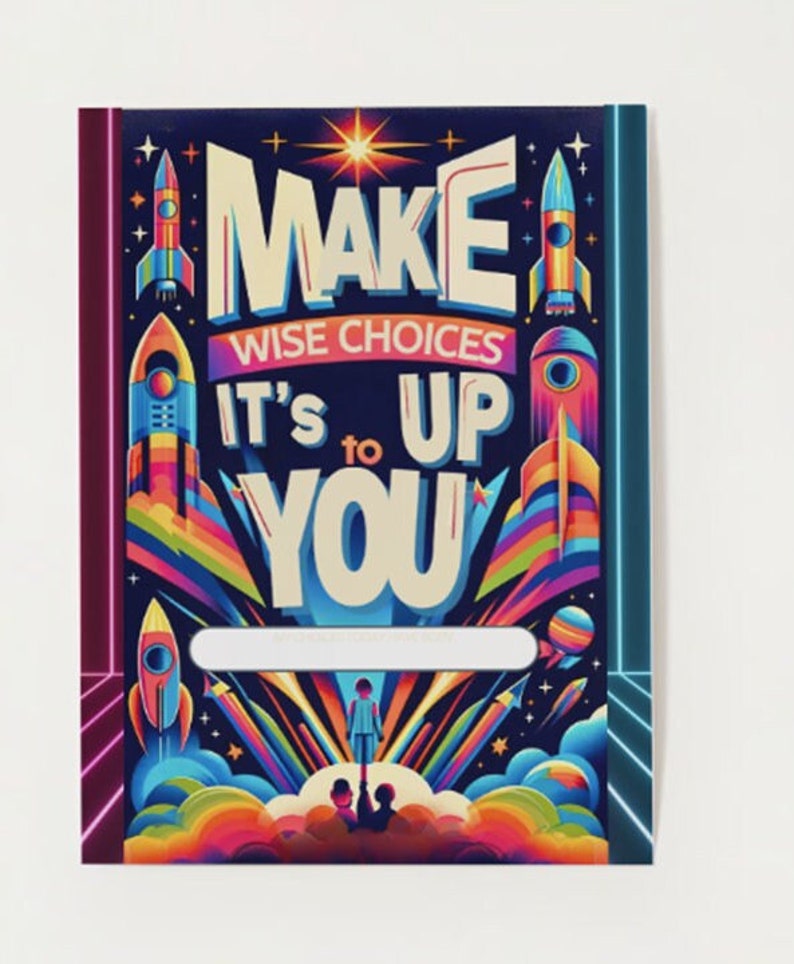 Make Wise Choices Motivational Poster for Kids: A Parent's Tool for ...