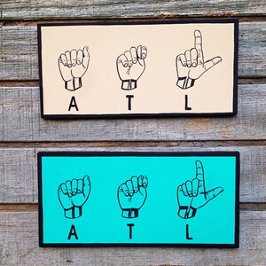 Atlanta Art Sign Language Wall Art - Atlanta Sign, ATL Sign Language ...