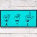ATL Sign Language Sign - Etsy
