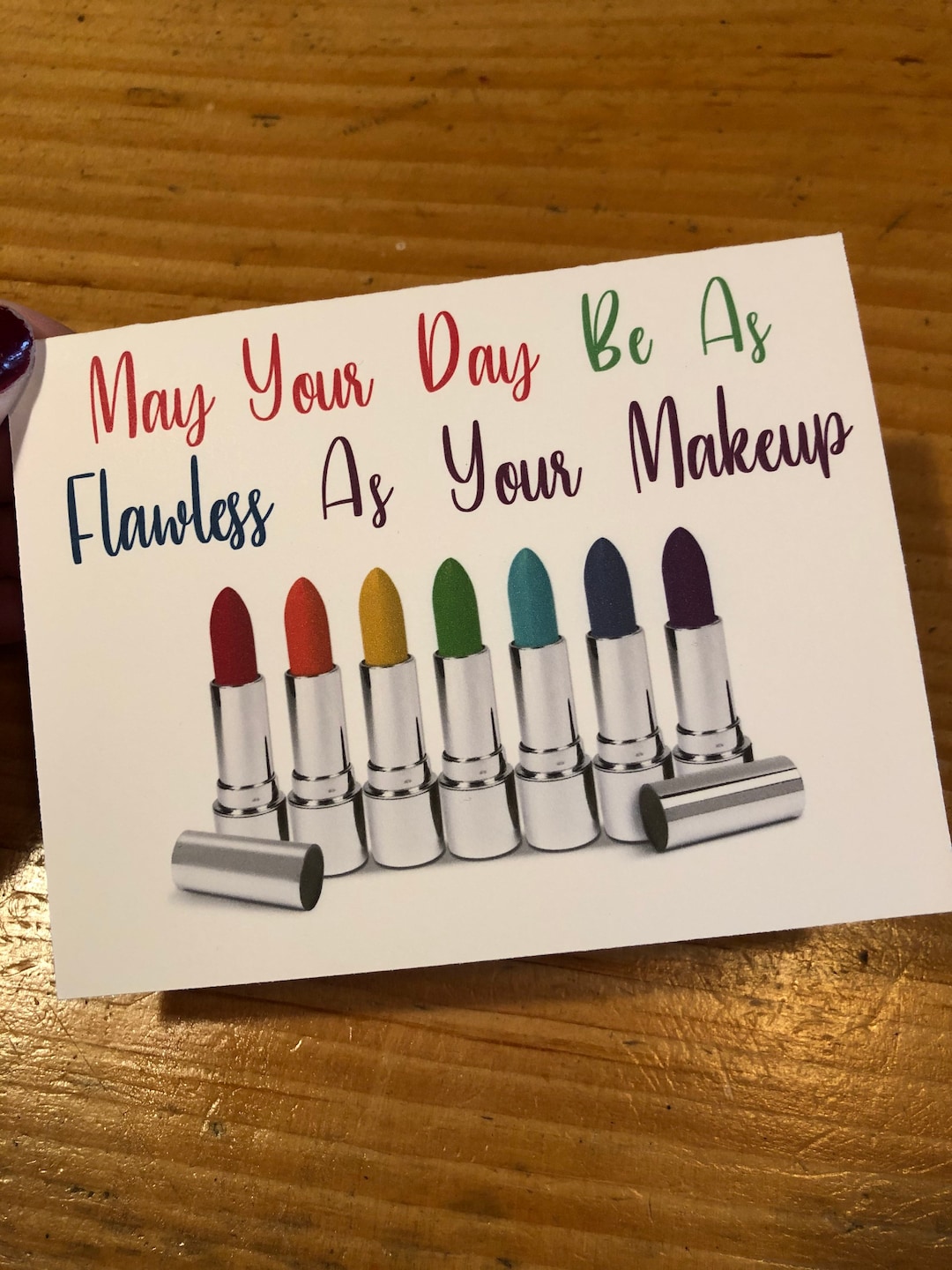 Makeup Card, Have A Good Day Card, Cute Notecard for Her, Lipstick ...
