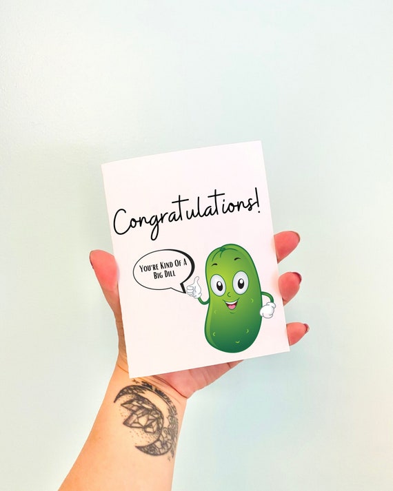 Congratulations Card Funny Pun on Dill Pickles Congrats | Etsy