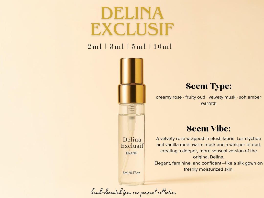 Delina Exclusif Decant | Luxe Rose & Oud Perfume Sample | the Ultimate ...