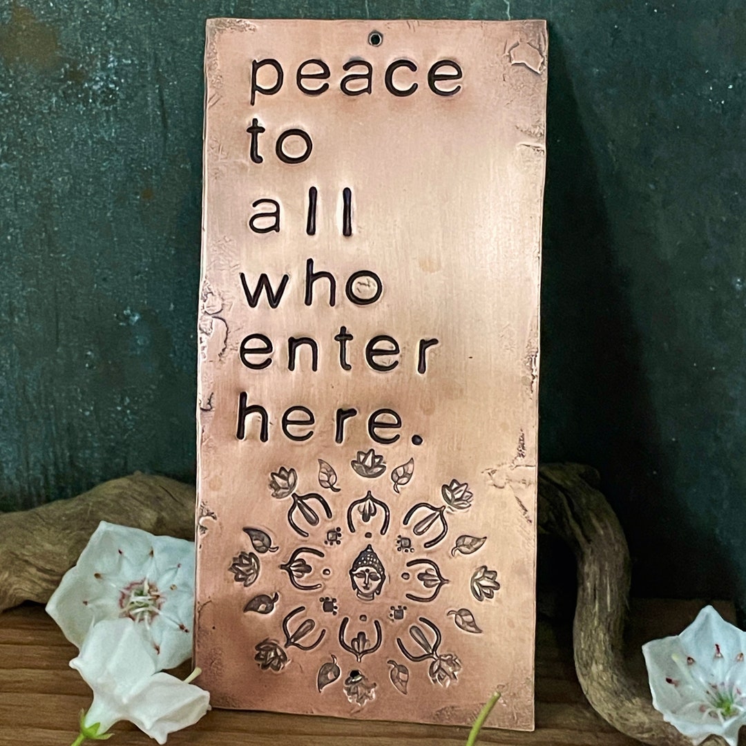 Peace to All Who Enter Here - Warm Copper Passages Plaque - Buddha With ...