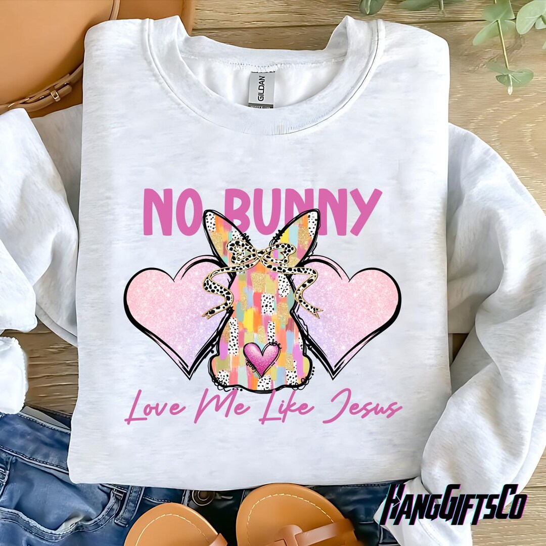 No Bunny Love Me Like Jesus Png, Brushstroke Bunny Png, Easter Bible ...
