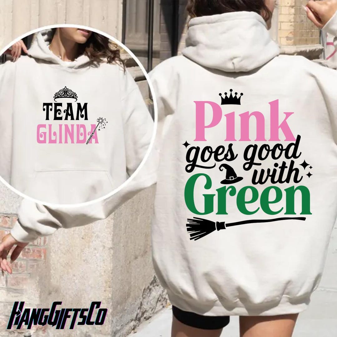 Team Glinda, Team Elphaba Wicked Musical Svg, Pink Goes Good With Green ...