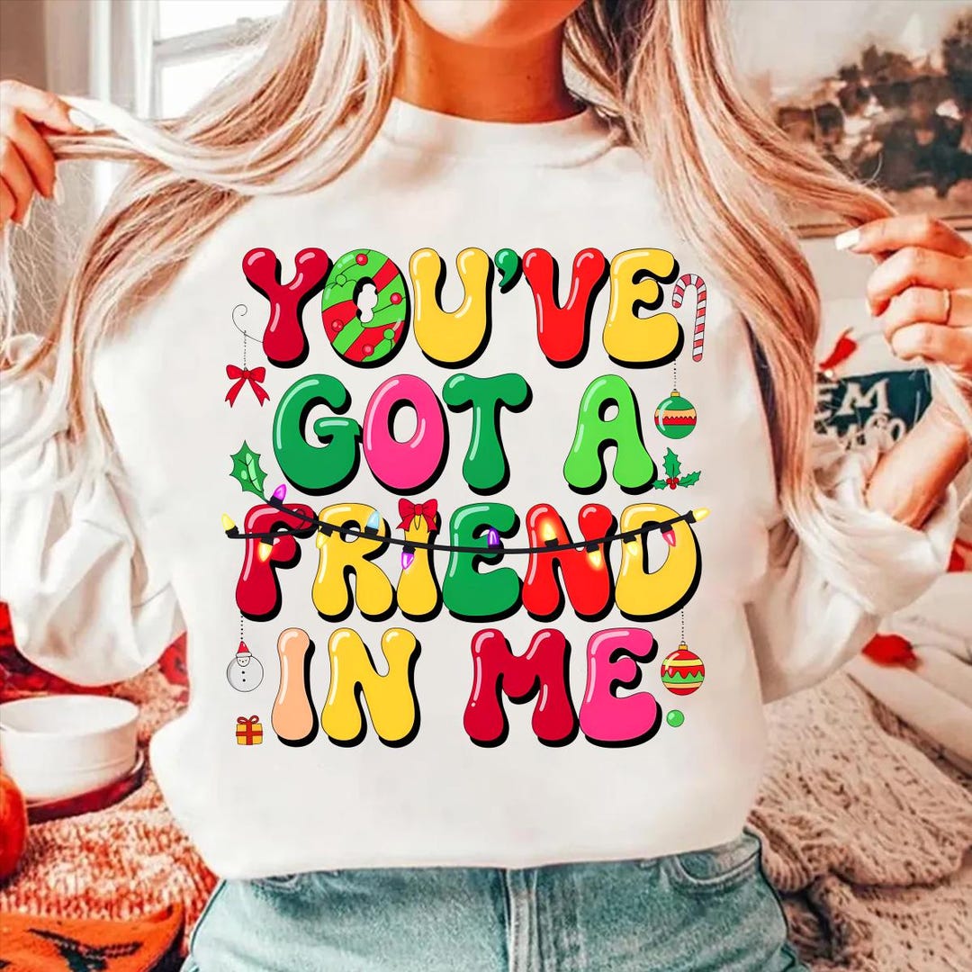 You've Got A Friend in Me Png, Funny Christmas Quotes Png, Merry ...