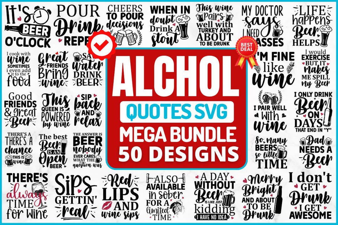50 Alcohol SVG Bundle, Funny Flask Sayings, Whiskey Quotes, Drinking ...