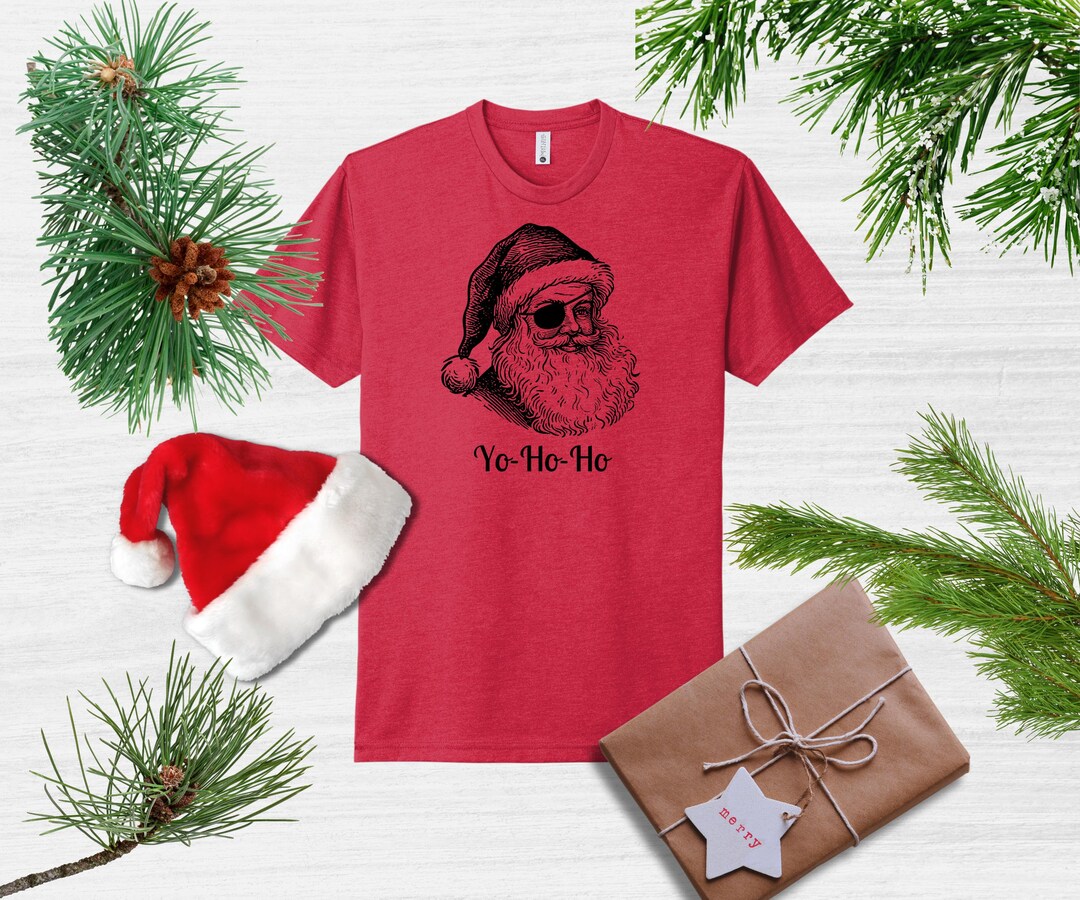 Yo-ho-ho Santa Eyepatch T-shirt, Funny Pirate Christmas Gift - Etsy