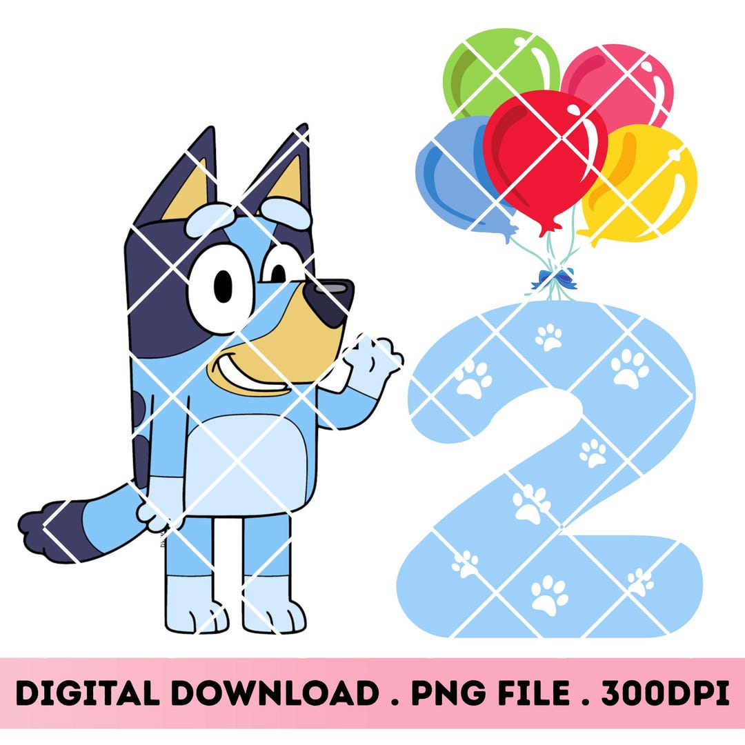 Bluey Birthday Png, Bluey Number 2 Png, Bluey No2 Png, Bluey 2nd Birthday, Bluey Party Png ...