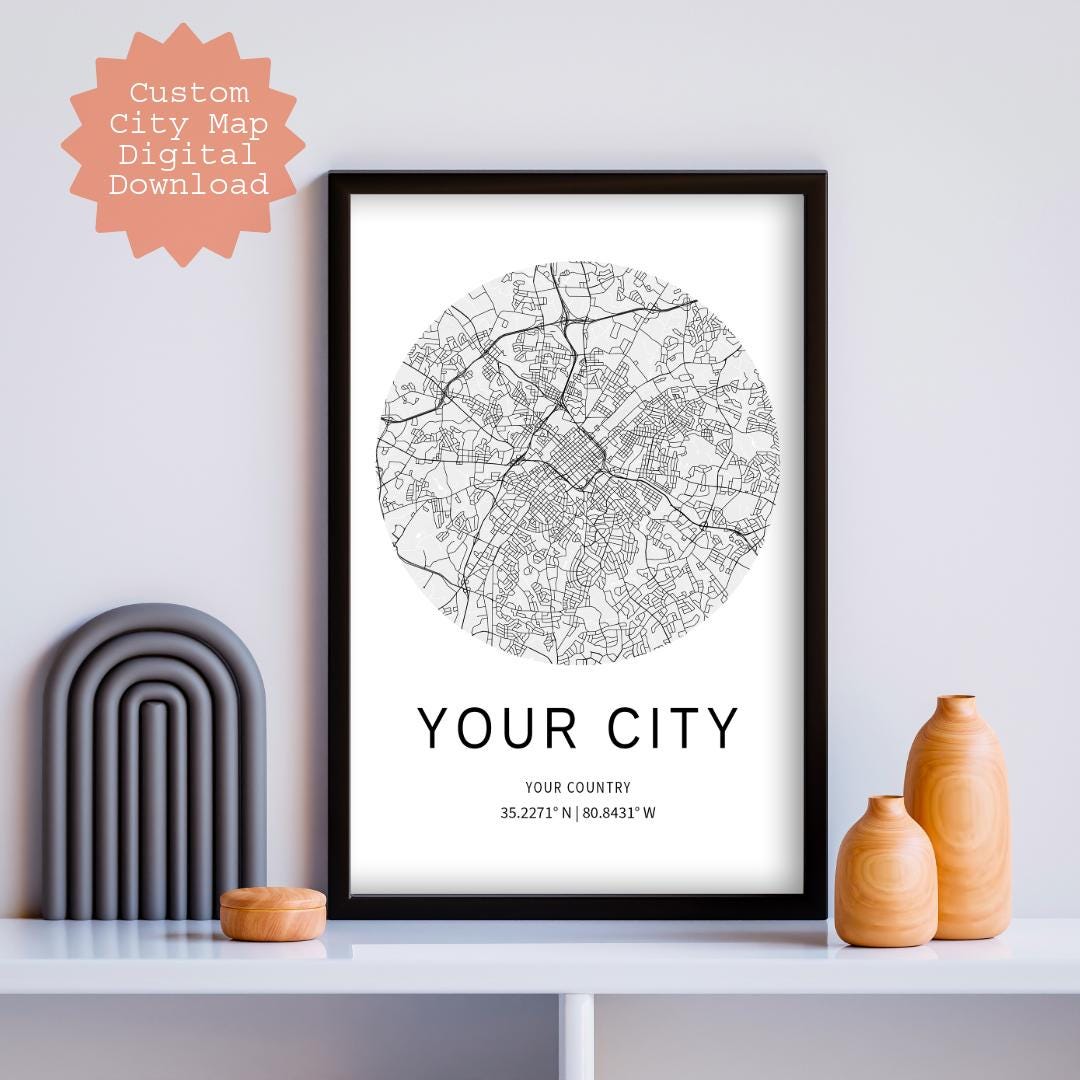 Custom City Map, Digital Download City Map, Digital Print, Wall Decor ...
