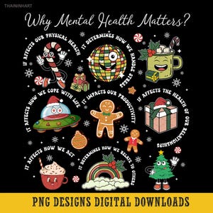 Why Mental Health Matters Christmas PNG, School Counselor Christmas ...