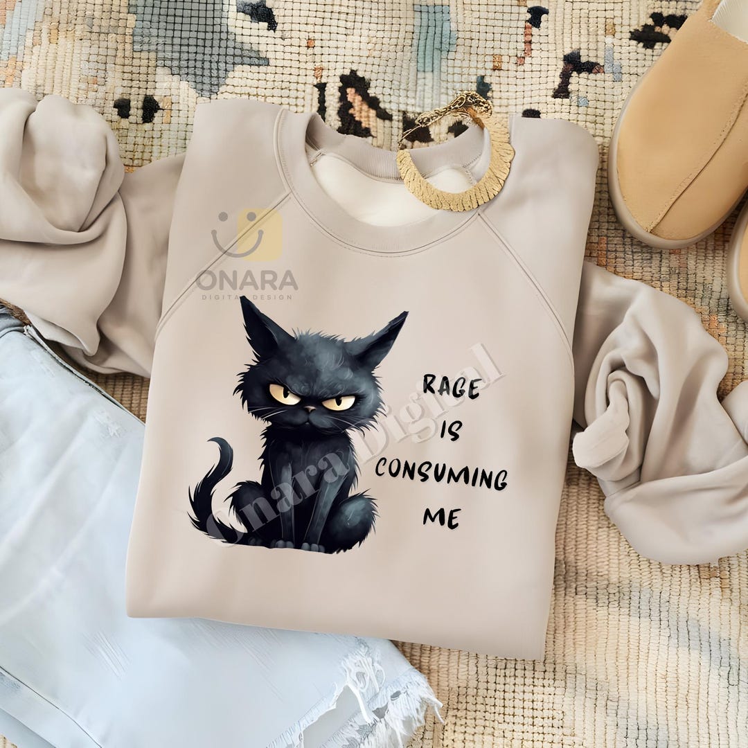 Funny Sayings Rage is Consuming Me PNG, Humorous Joke Quotes Designs ...