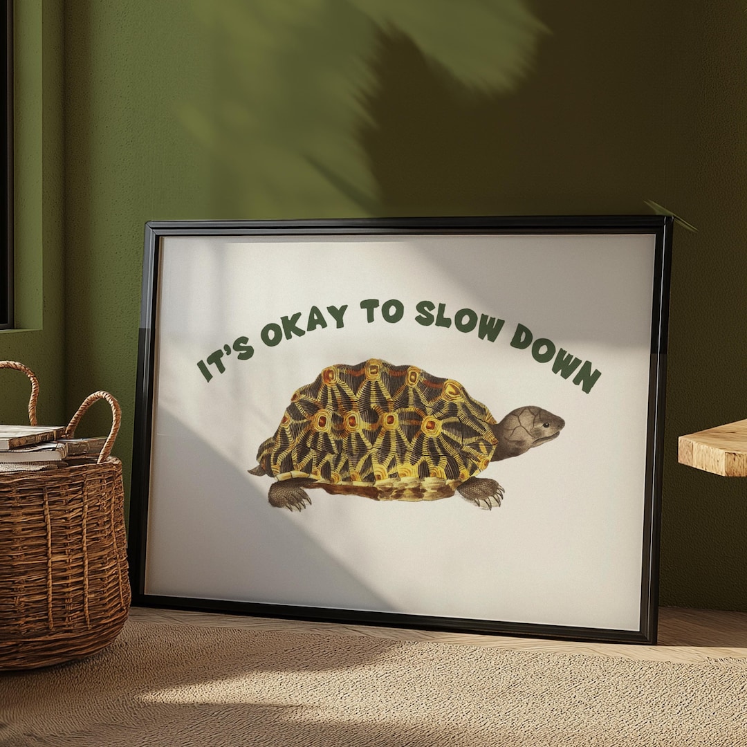 Slow Down Art Print| Motivational Wall Art Decor | Retro Vintage Turtle ...