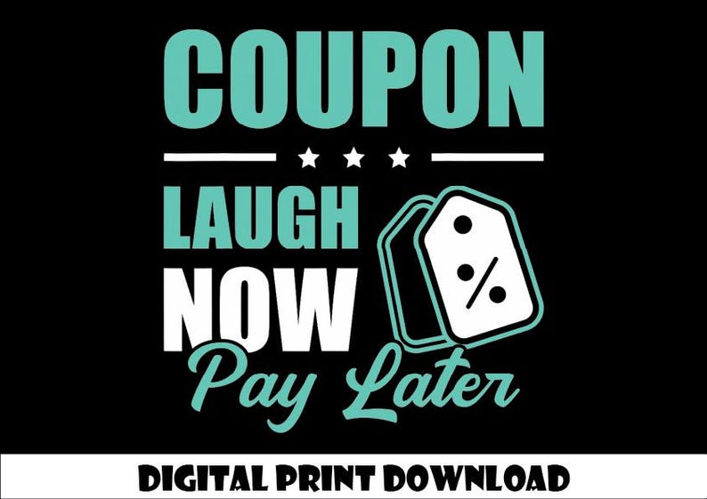 File PNG Coupon - Laugh Now - Pay Later - Etsy