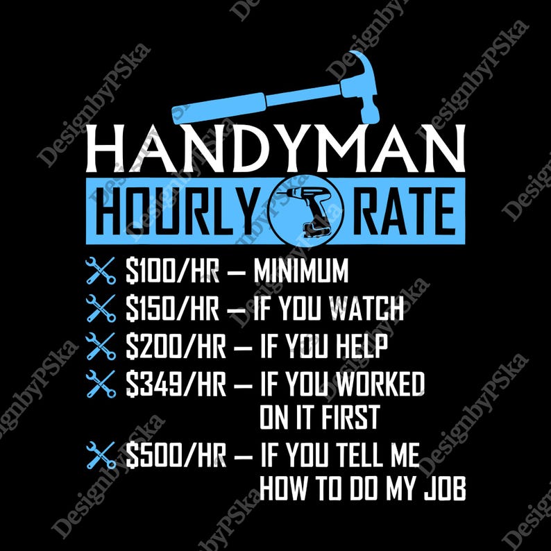 Handyman Hourly Rate Svg, Handyman Png, Handyman Gifts, Contractor ...