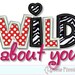WILD ABOUT YOU Applique 4x4 5x7 6x10 Machine Embroidery Design Zebra ...