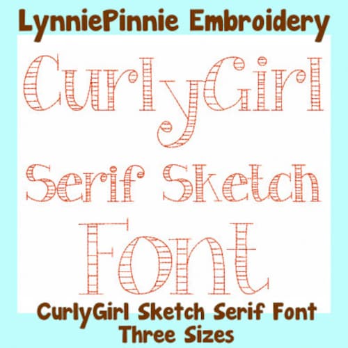 Curlygirl 2 Color Sketch Font Triple Run DIGITAL Embroidery - Etsy
