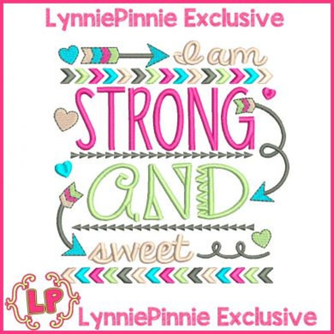 STRONG and SWEET Tribal Arrows Word Art 4x4 5x7 6x10 7x11 Machine ...