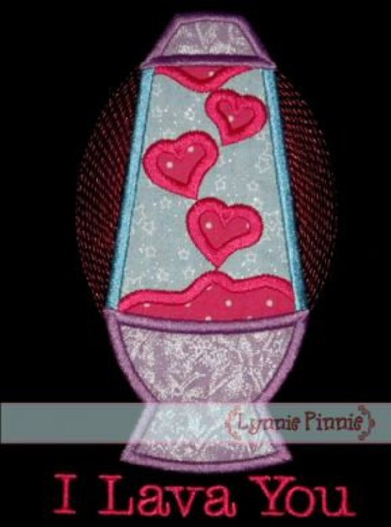 I Lava You LAVA LAMP Applique 4x4 5x7 6x10 7x11 SVG Machine Embroidery ...
